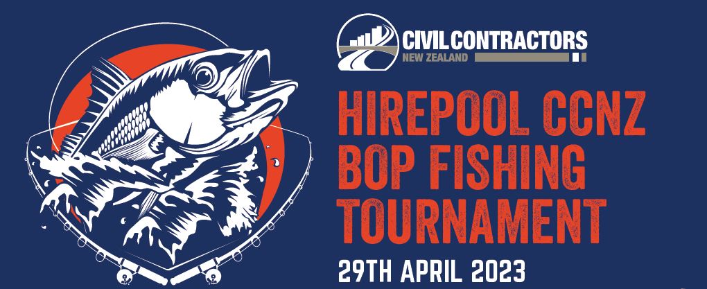CCNZ BOP Fishing Tournament 29 April 2023 | Civil Contractors NZ